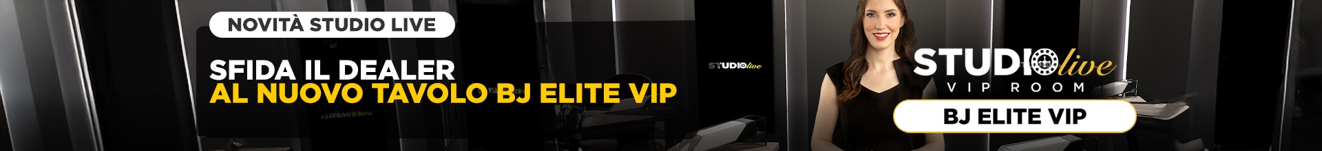 Banner CASINO LIVE - Studio Live Bj Elite Vip